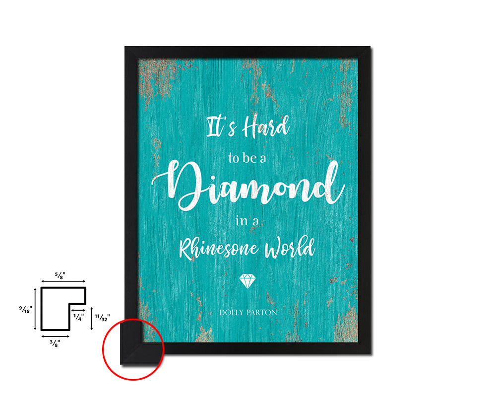 Dolly Parton Diamond Quotes Be A Diamond In A Rhinestone World Dolly 2745