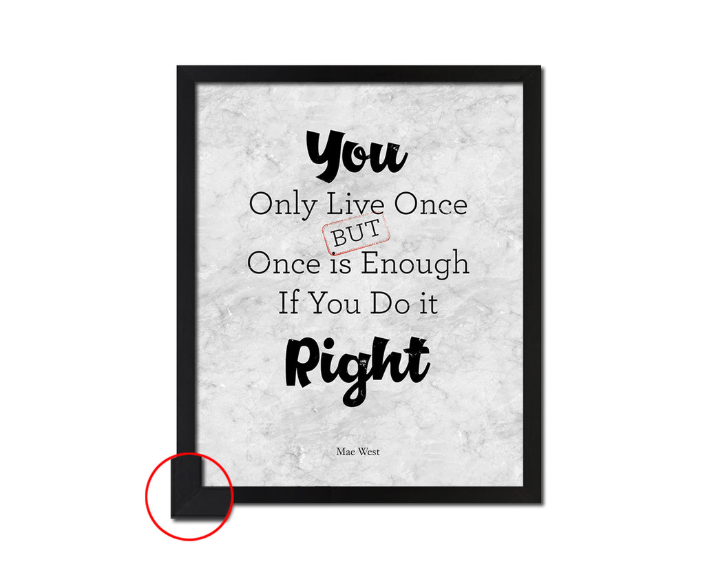 You Only Live Once Quotes