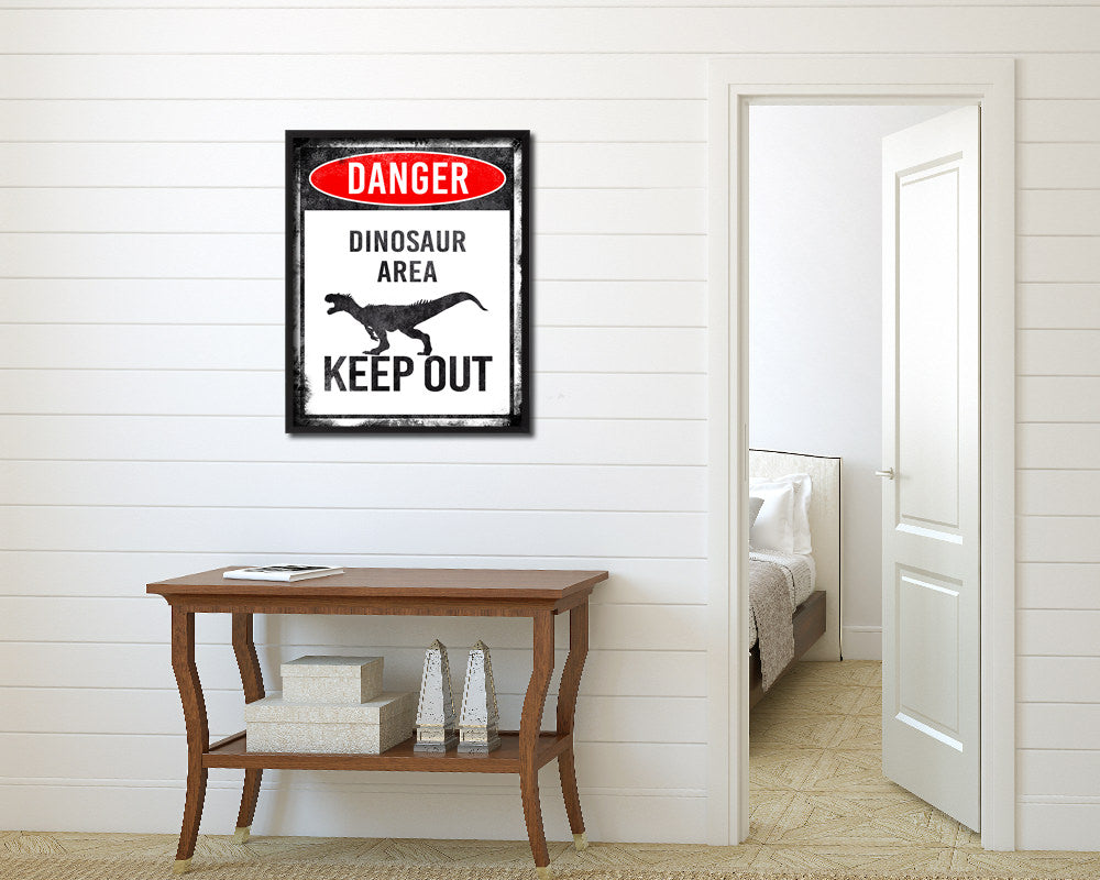 Dinosaur area keep out Danger Notice Sign Framed Wall Art Prints ...